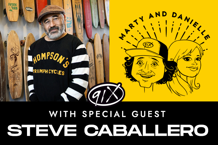 Marty & Danielle with Steve "Half Cab" Caballero! - 91X FM